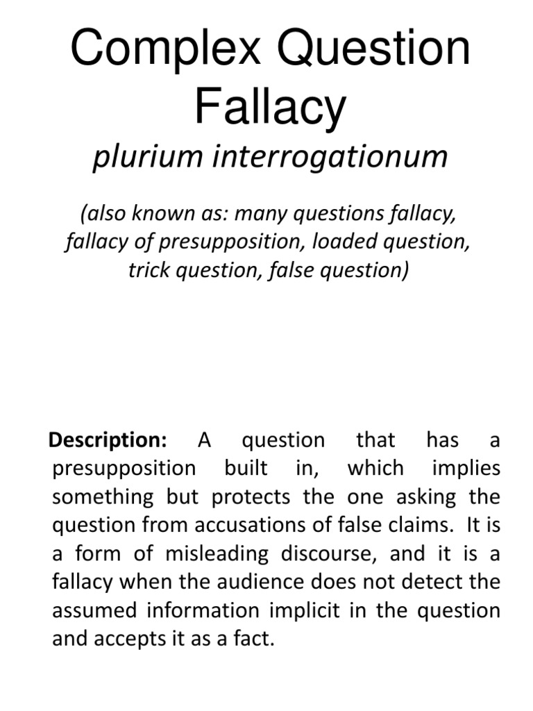 Complex Question Fallacy | PDF