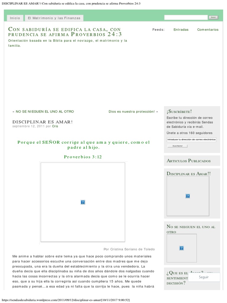 DISCIPLINAR ES AMAR! Con Sabiduría Se Edifica La Casa, Con Prudencia Se ...