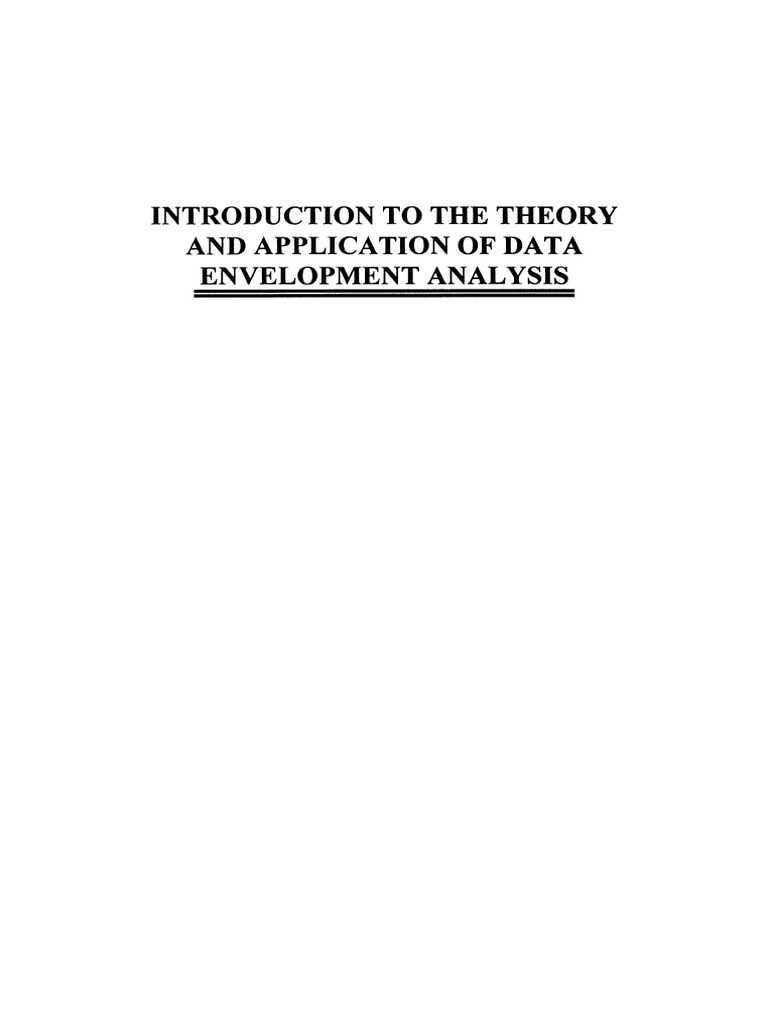 Emmanuel Thanassoulis Auth. Introduction To The Theory and Application of Data Envelopment ...