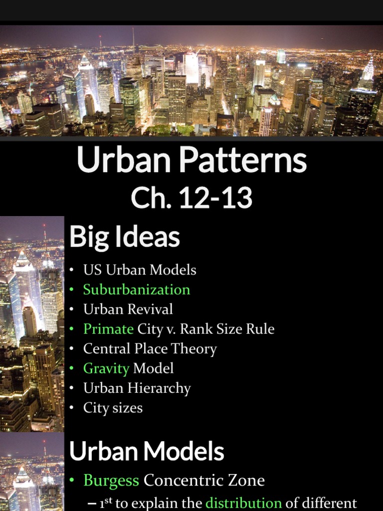 Chapter 12 13 Urban Patterns | PDF | City | Urbanization