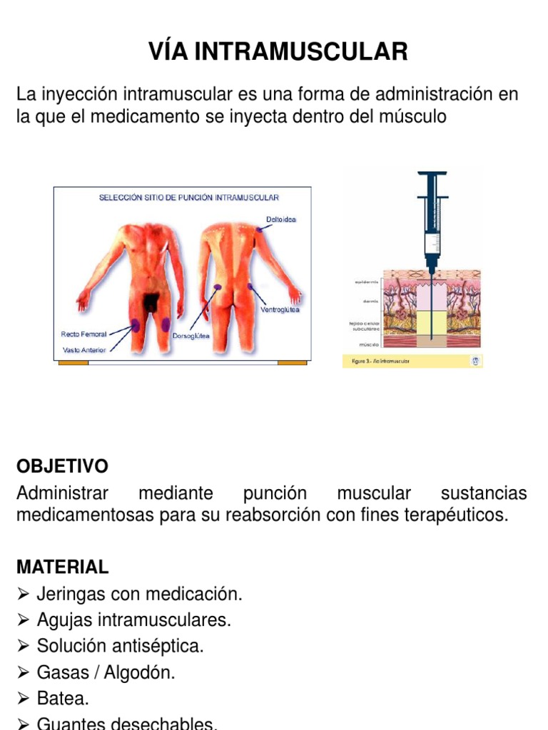 Vía Intramuscular | PDF | Inyección (medicina) | Medicamentos con receta