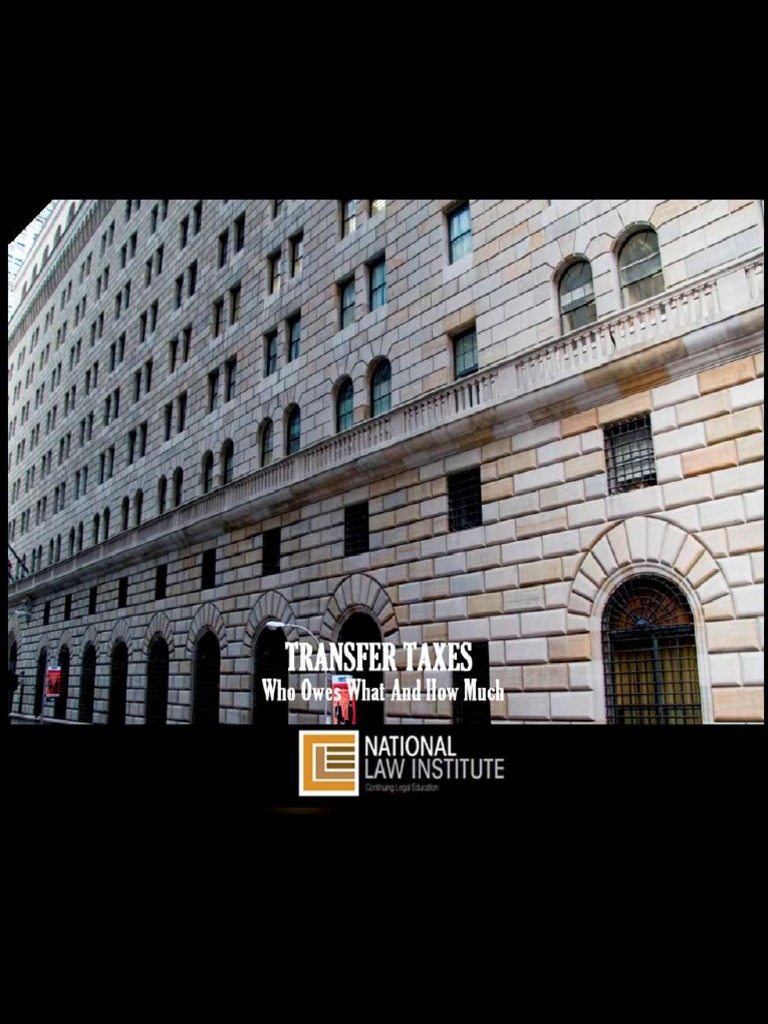 Transfer Taxes Who Owes What and How Much NLI | PDF | Mortgage Law ...