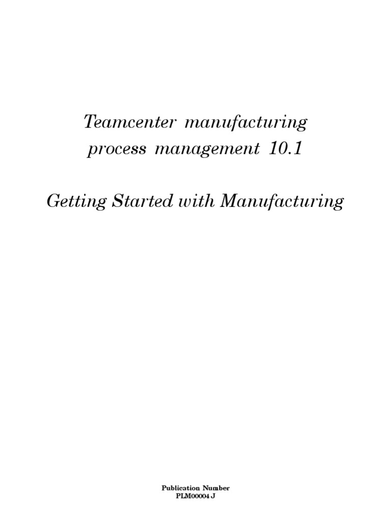 Getting Started Manuf Process MGMT | PDF | Design | Application Software