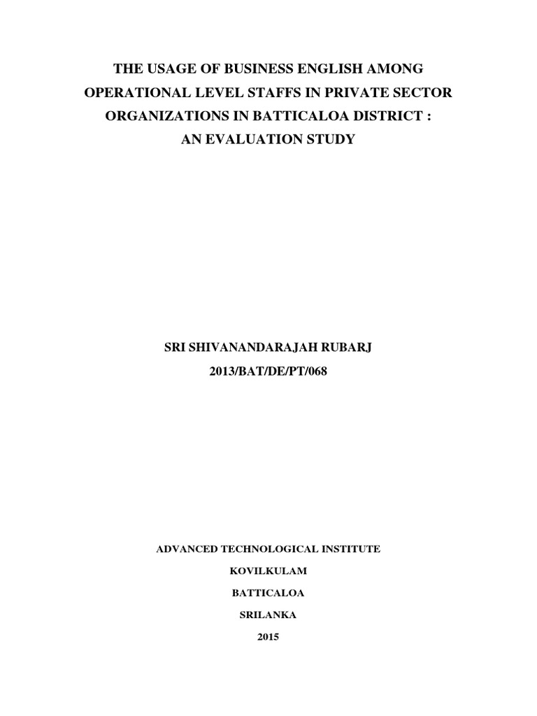 The Usage of Business English Among Operational Level Staffs in Private ...