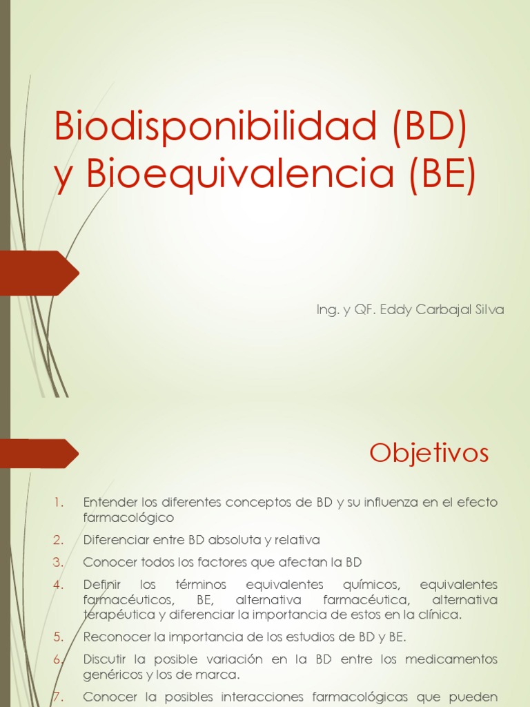 Biodisponibilidad y Bioequivalencia