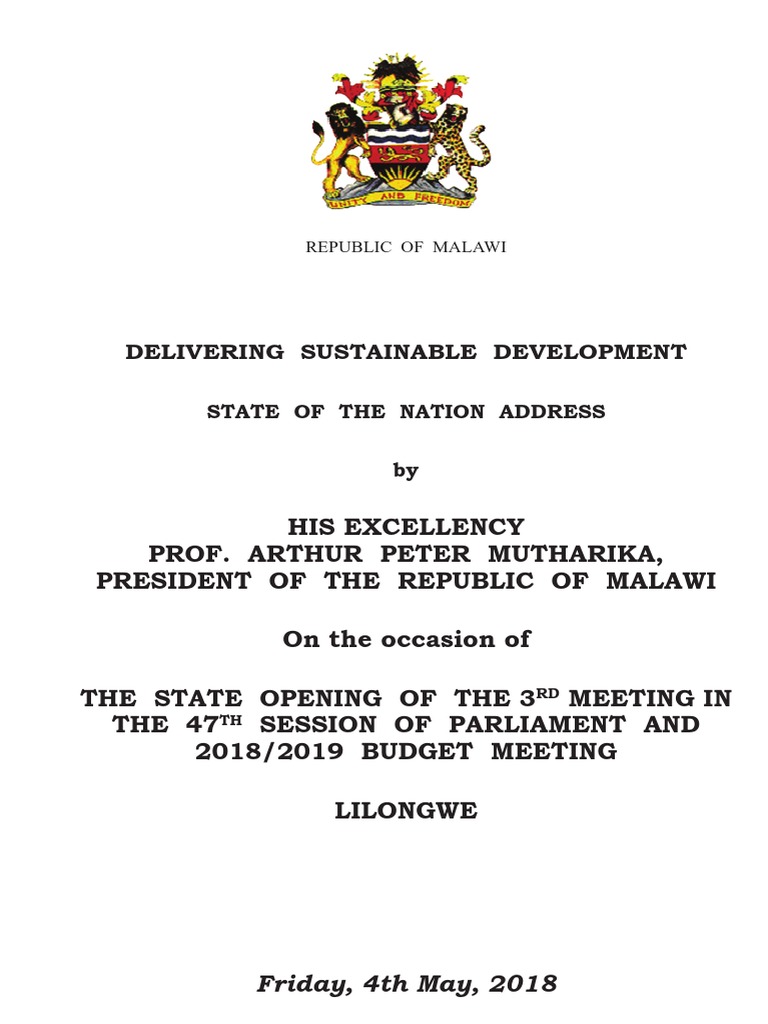 STATE OF THE NATION ADDRESS BY PETER MUTHARIKA, PRESIDENT OF THE ...