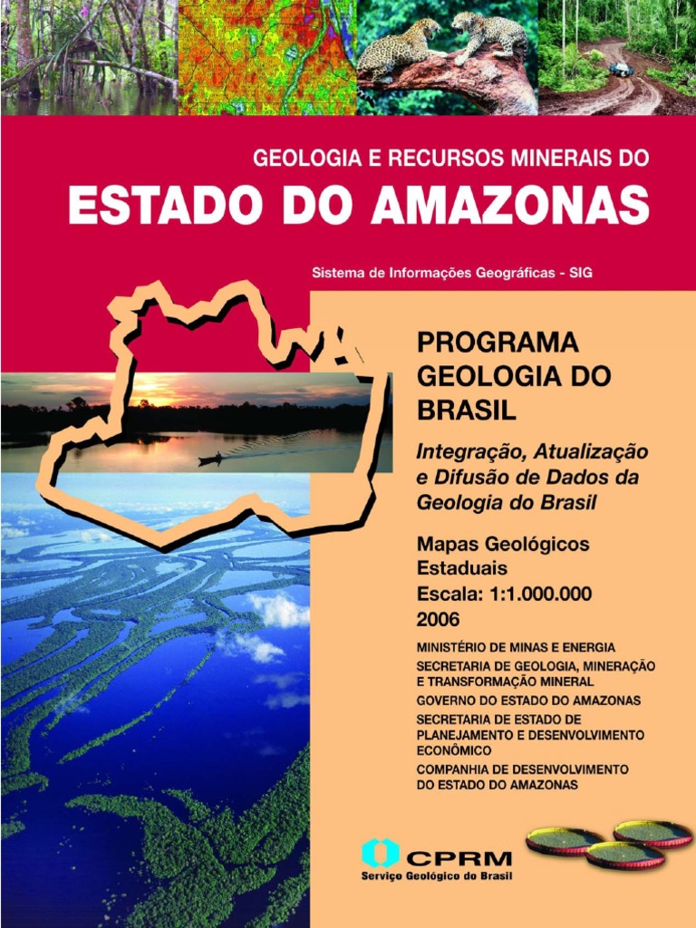 Rel - Amazonas CPRM Geologia e Recursos Amazonas PDF | PDF | Sistema de ...