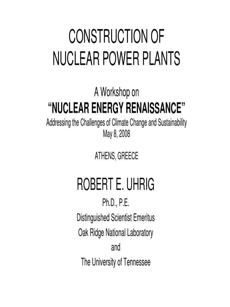 Construction of Nuclear Power Plants: Robert E. Uhrig | PDF | Nuclear ...