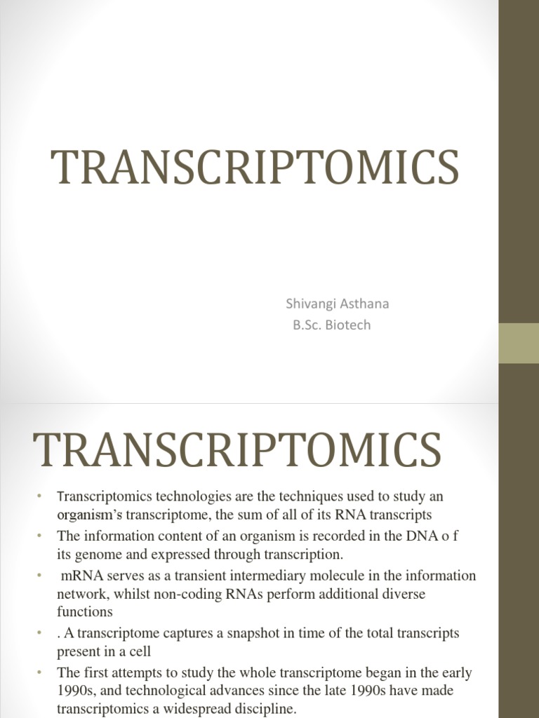 Transcriptomics: Shivangi Asthana B.Sc. Biotech | Download Free PDF ...