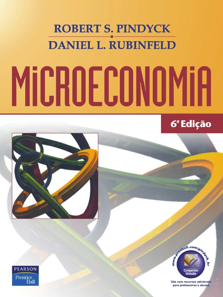 Microeconomia - Robert Pindyck & Daniel Rubinfeld PDF | PDF