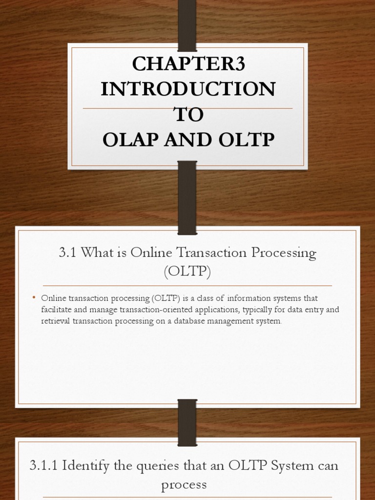 Chapter 3 Olap and Oltp | PDF | Databases | Data Management Software