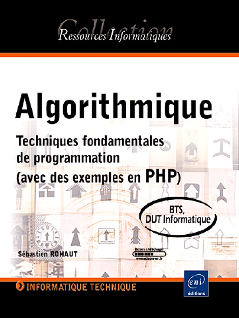 Algorithmique Techniques Fondamentales de Programmation Avec Des Exemples en PHP | PDF | Théorie ...