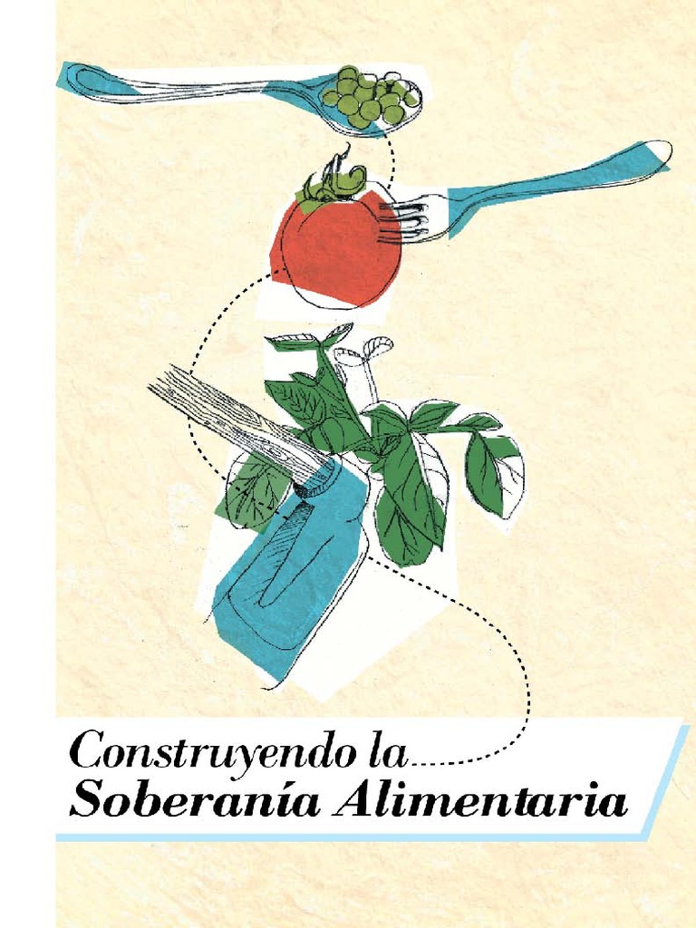 Soberanía Alimentaria: Propuestas y Retos | PDF | Agricultura | Alimentos
