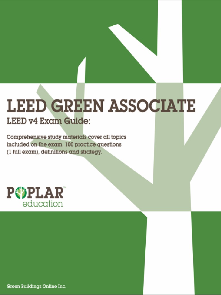 Poplar LEED v4 GA Study Guide 1.8.102414 (Original) | PDF | Leadership ...