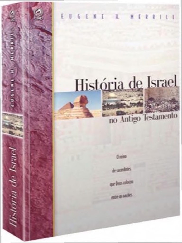 História de Israel - Eugene. H - Merril | PDF | Abraão | Gênesis (livro)