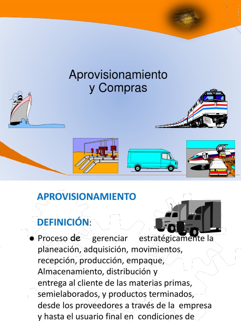 Logística del aprovisionamiento: procesos, objetivos y gestión de ...
