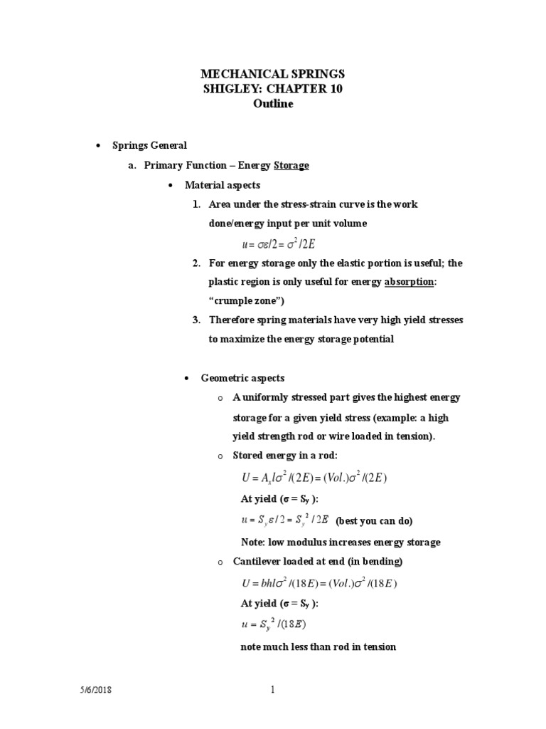 Mechanical Springs Shigley: Chapter 10 Outline: Springs General ...