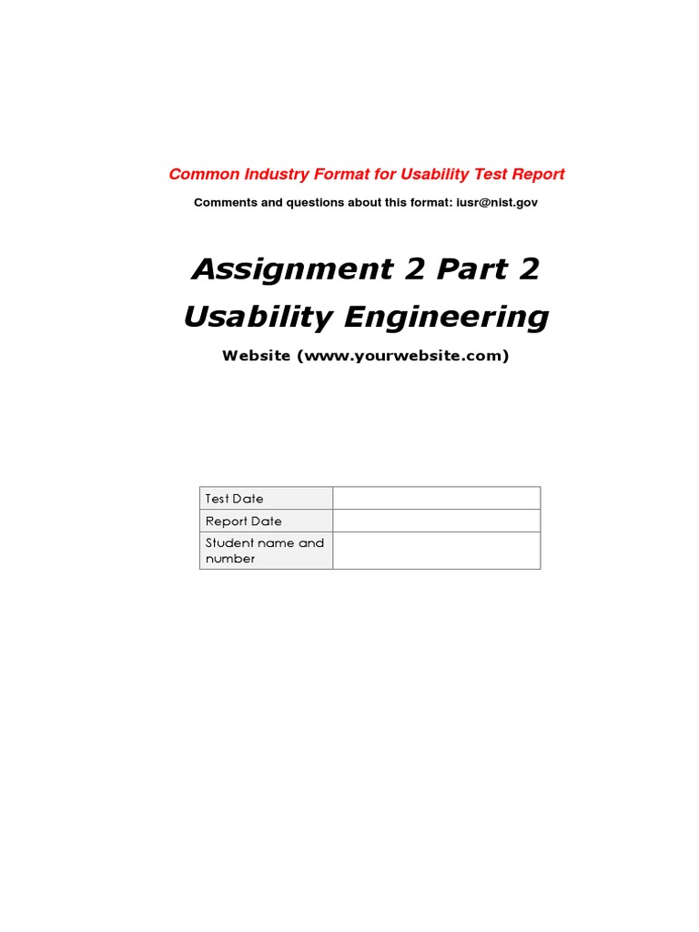 Assignment 2 Part 2 Usability Engineering Common Industry Format For