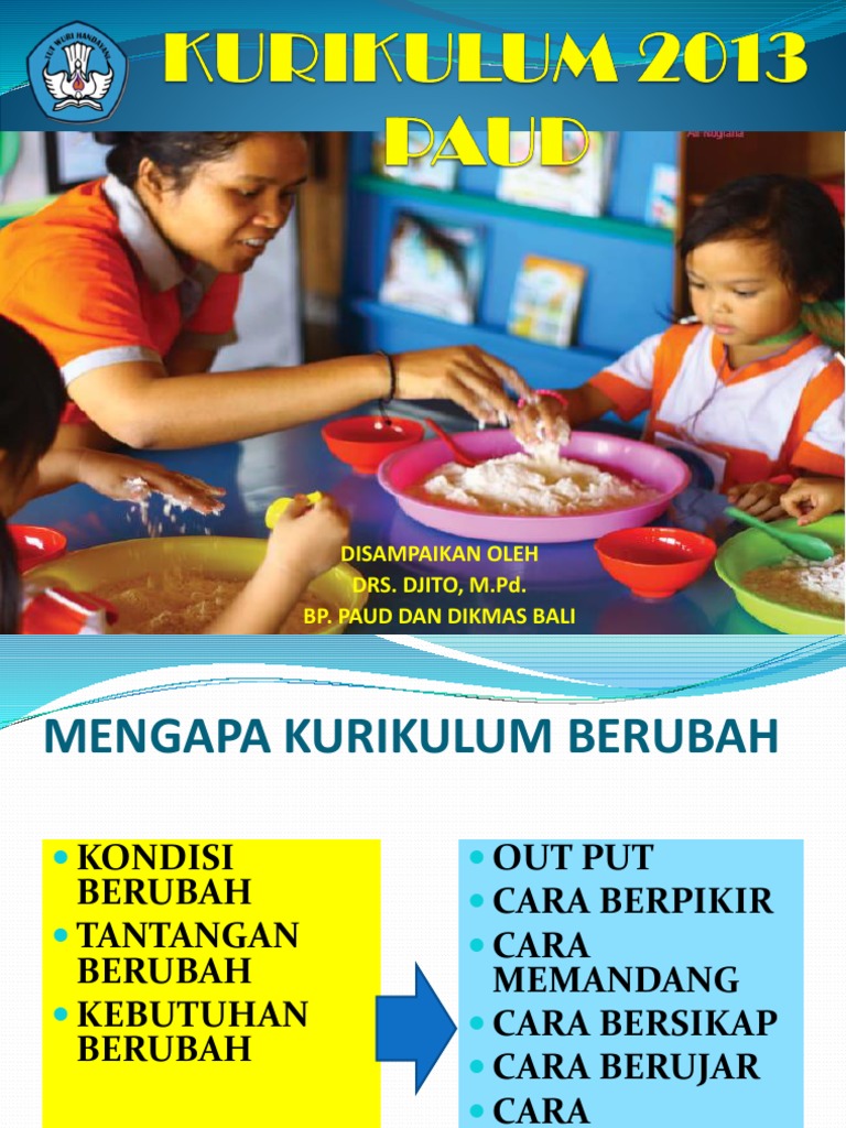 Perubahan Kurikulum PAUD 2013 dan Dampaknya | PDF