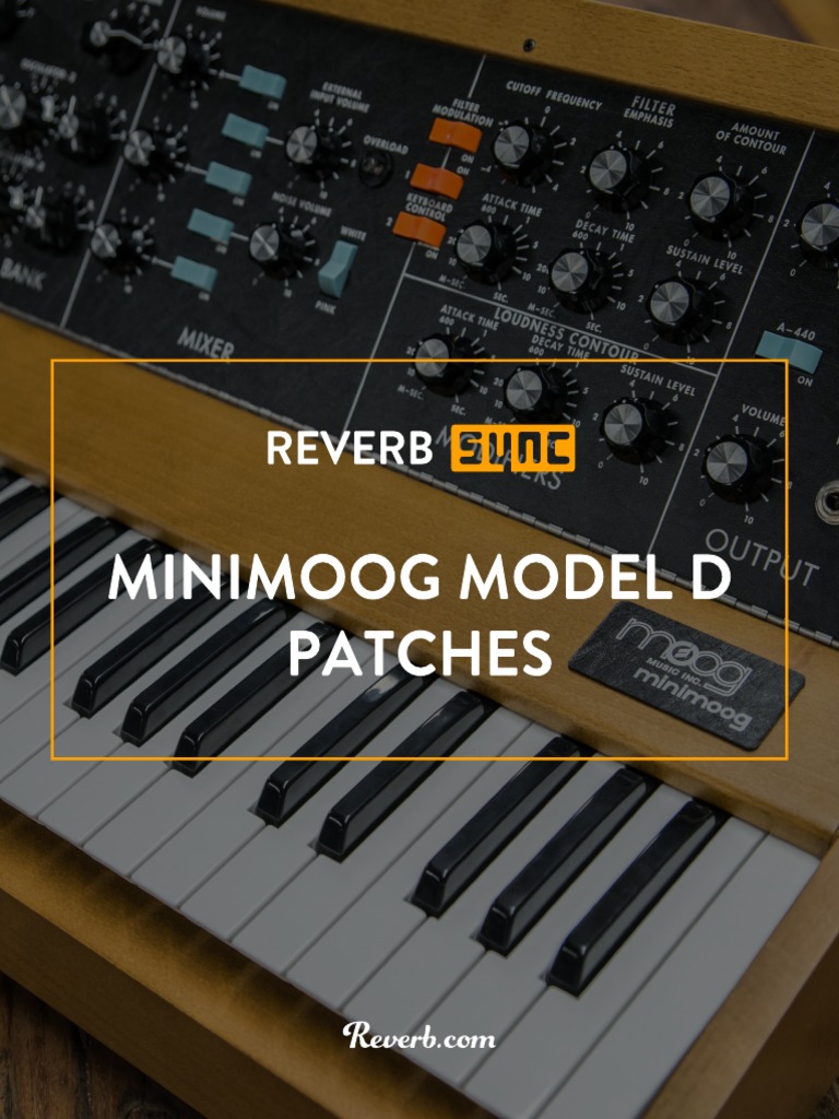 Patches For Minimoog Model D - SYNC Exclusive PDF | PDF