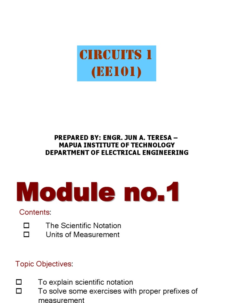 Circuits 1 (EE101) : Prepared By: Engr. Jun A. Teresa - Mapua Institute of Technology Department ...