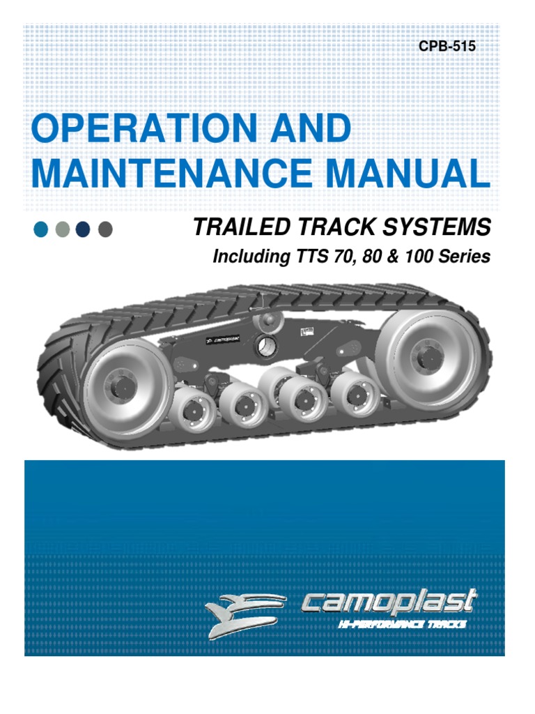 Operation and Maintenance Manual: Trailed Track Systems | PDF | Bearing ...