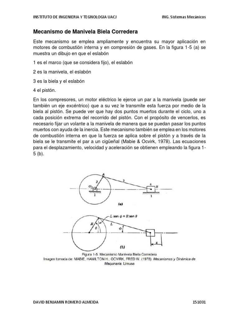 Mecanismo de Manivela Biela Corredera Este Mecanismo Se Emplea Ampliamente y Encuentra Su Mayor ...