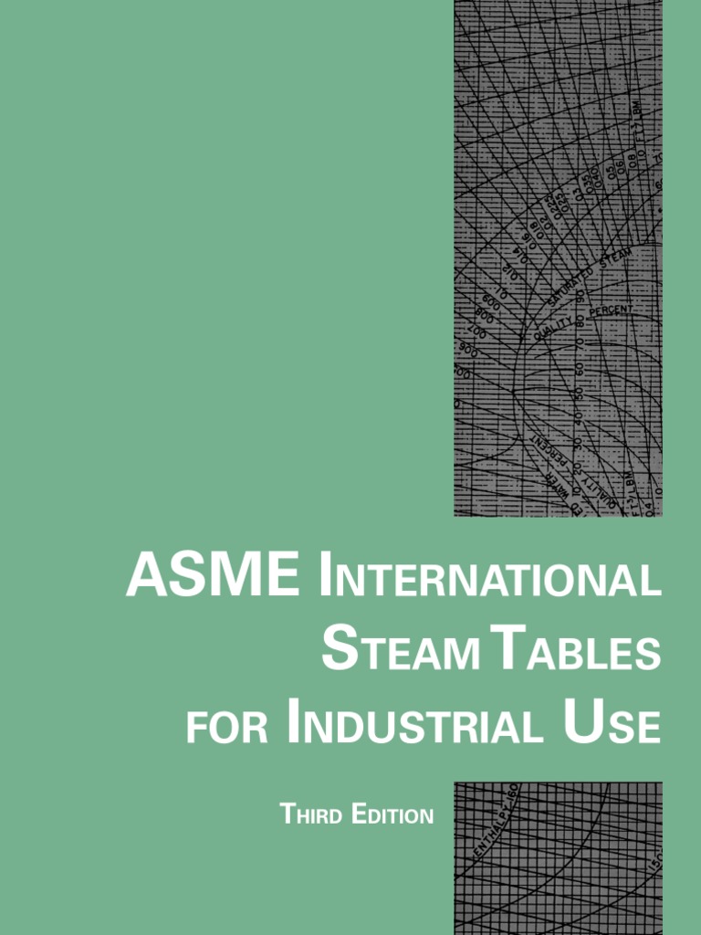 ASME International Steam Tables For Industrial Use | PDF ...