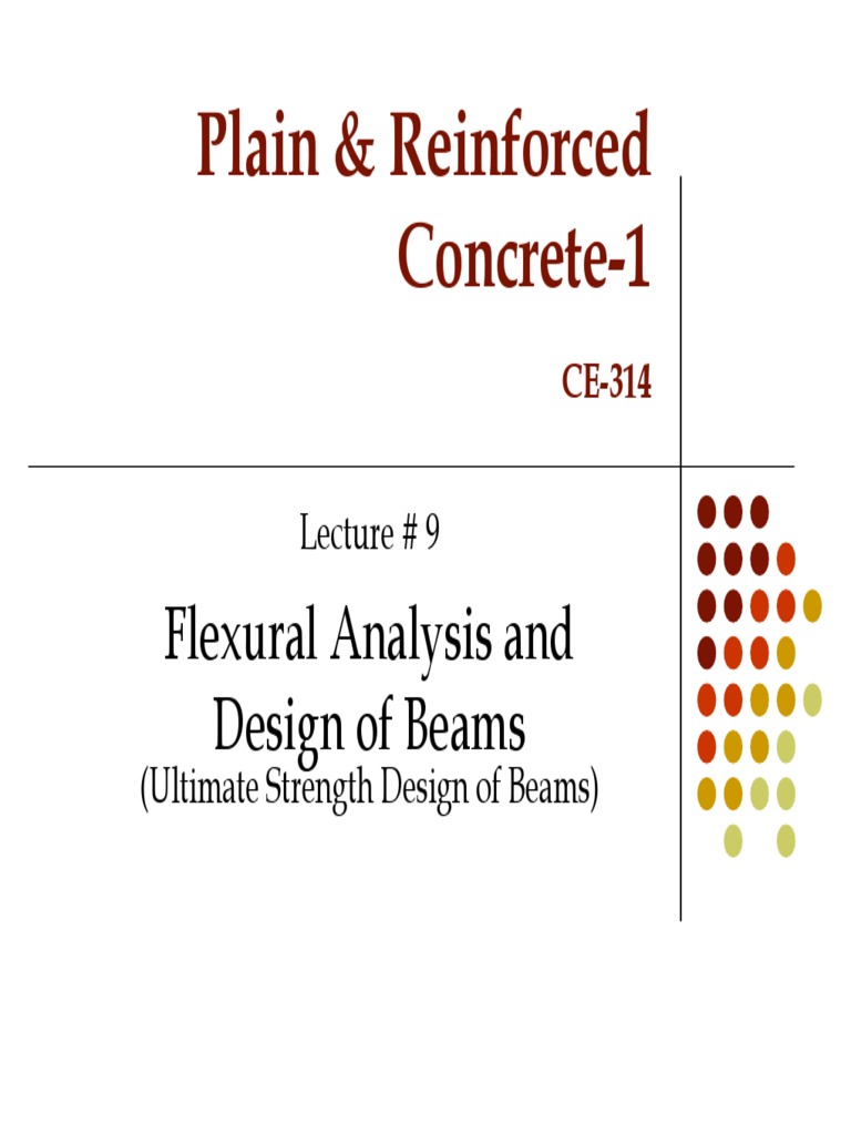 9-Prof. Zahid Ahmad Siddiqi Lec-9-Flexural Analysis and Design of Beamns | PDF | Beam (Structure ...