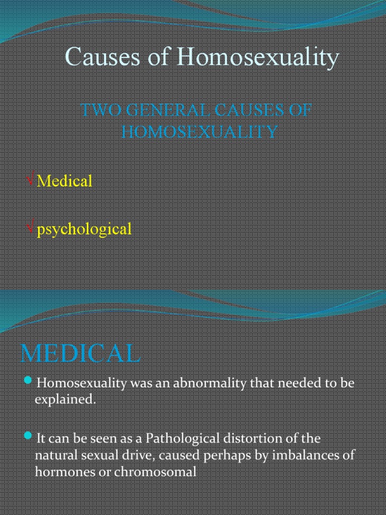 Medical and Psychological Causes of Homosexuality | PDF | Social Science