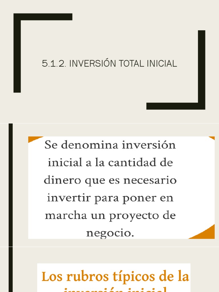 5.1.2. Inversión Total Inicial | Capital (economía) | Inversiones ...