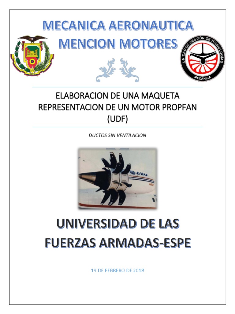 Elaboracion de Una Maqueta Representacion de Un Motor Propfan (UDF ...
