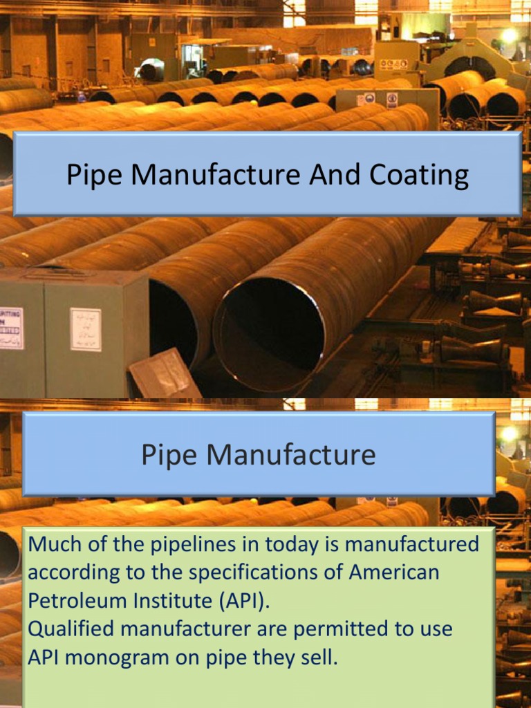 Pipe Manufacture | PDF | Pipe (Fluid Conveyance) | Welding