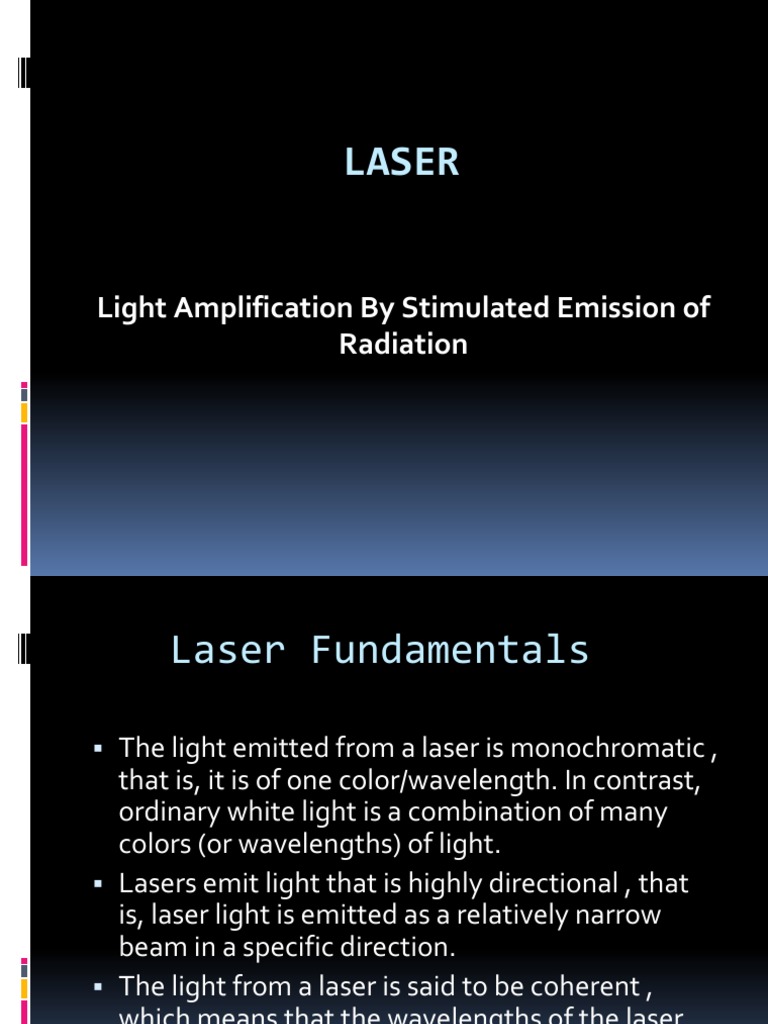 Laser: Light Amplification by Stimulated Emission of Radiation | PDF | Laser | Light