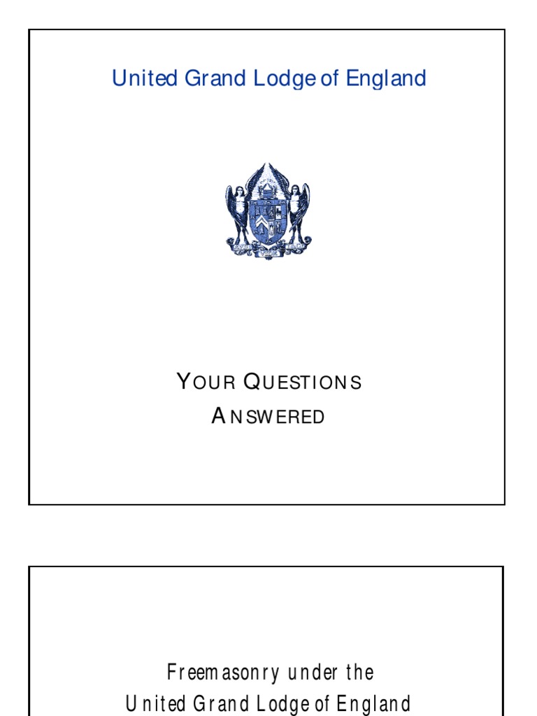 Freemasonry FAQs: UGLE Insights | PDF | Freemasonry | Masonic Lodge