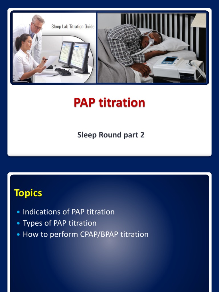 PAP Titration | PDF | Syndrome d'apnées du sommeil | Ronflement