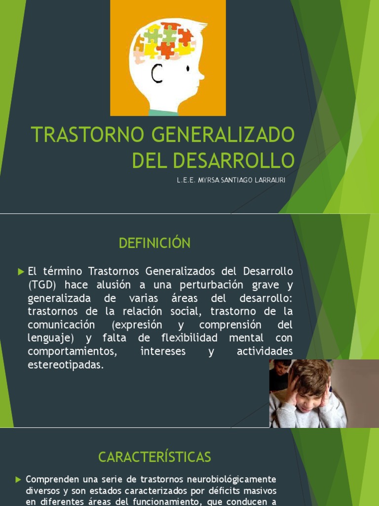 Trastorno Generalizado Del Desarrollo | PDF | Trastornos profundos del desarrollo | Autismo