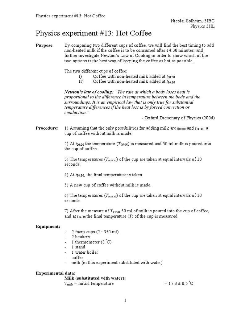 Comparing Methods of Adding Milk to Hot Coffee: An Experimental ...