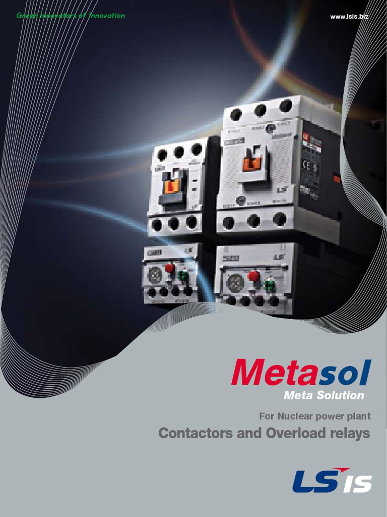LSIS METASOL CONTACTORS AND OVERLOAD RELAYS | PDF | Relay | Electrical ...
