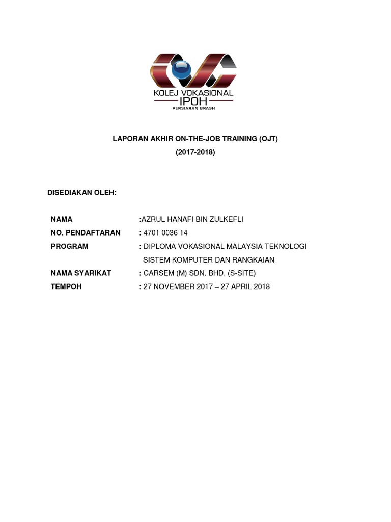 Carsem (M) OJT Report 2017-2018 | PDF