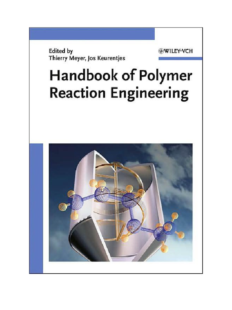 Handbook of Polymer Reaction Engineering | PDF | Viscoelasticity | Polymers