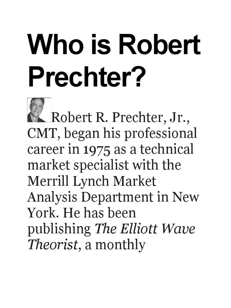 Who Is Robert Prechter | PDF | Finance & Money Management | Social Science