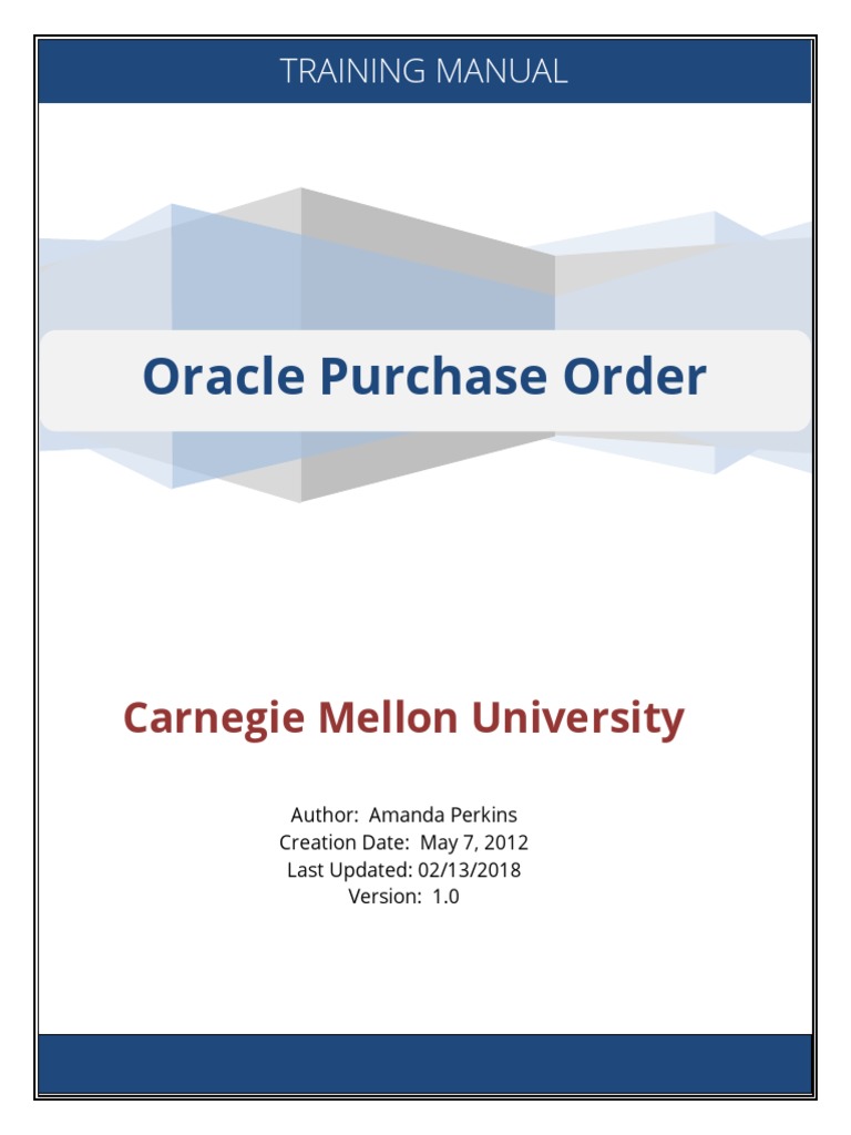 Oracle Purchase Order Training: Carnegie Mellon University | PDF ...