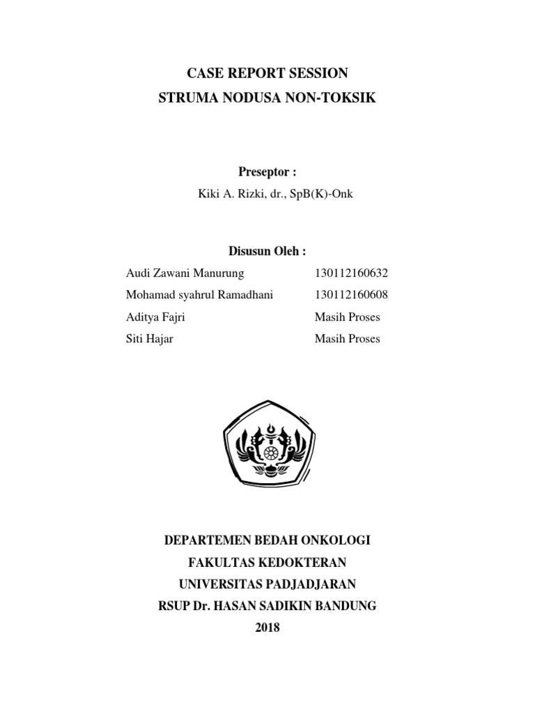 Case Report Session Struma Nodusa Non-Toksik: Kiki A. Rizki, DR., SPB (K) - Onk | PDF