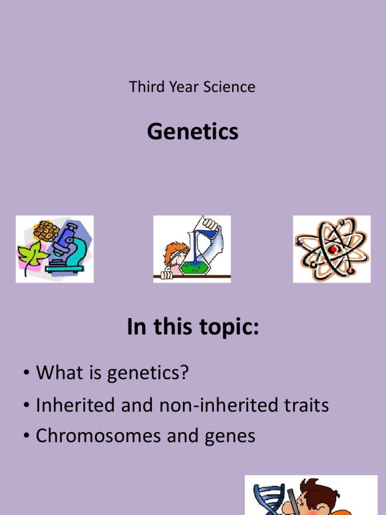 Genetics: Third Year Science | PDF