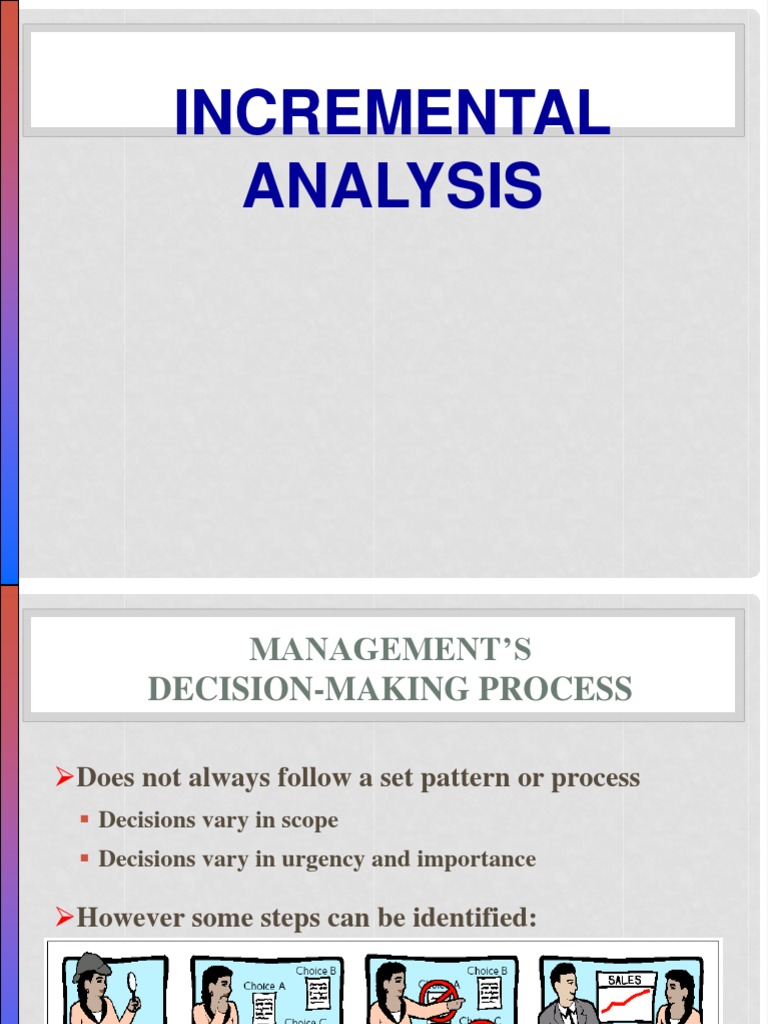 Incremental Analysis | PDF | Revenue | Cost