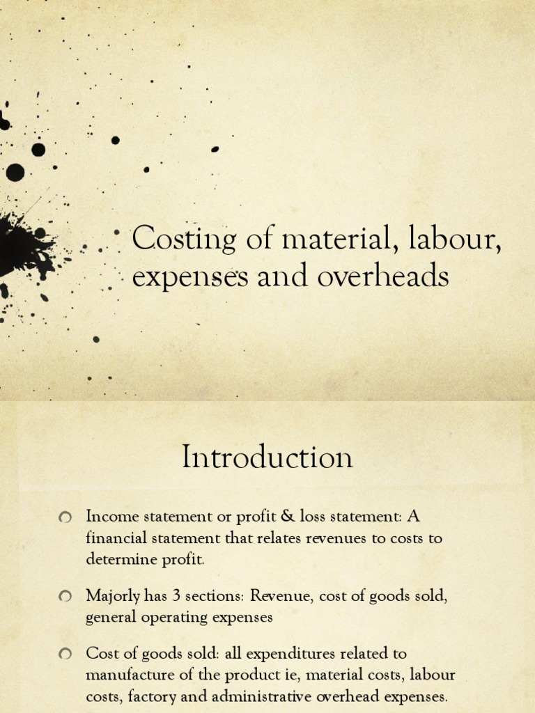 Costing of Material, Labour, Expenses and Overheads | PDF | Business