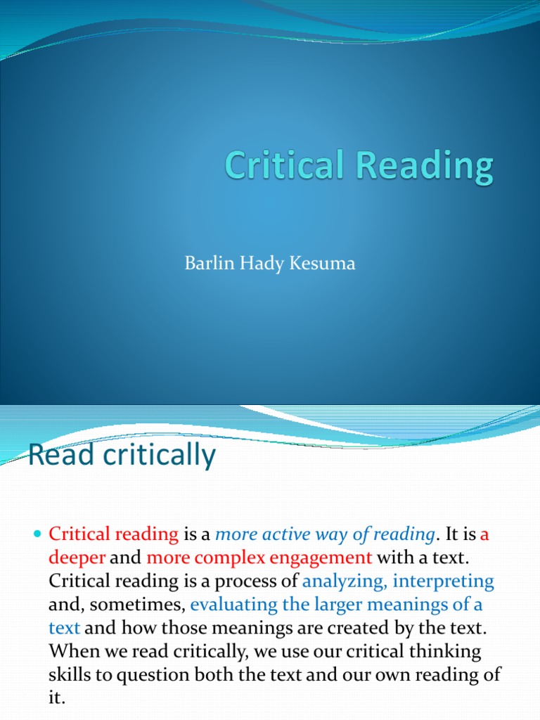 Critical Reading | PDF | Argument | Reading (Process)