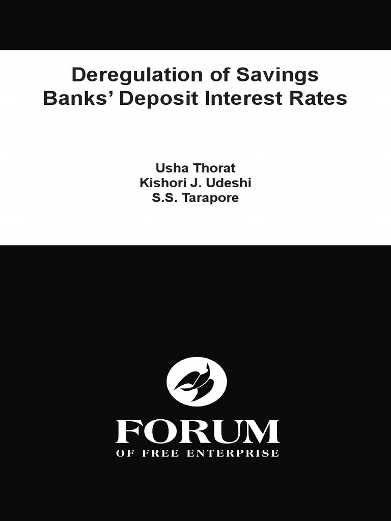 Deregulation of Savings Banks' Deposit Interest Rates: Usha Thorat ...