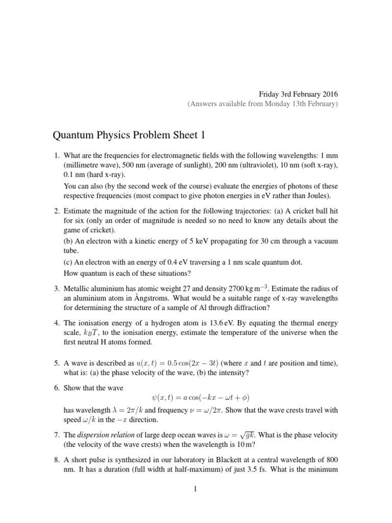 Quantum Physics Problem Sheet 1: (Answers Available From Monday 13th ...